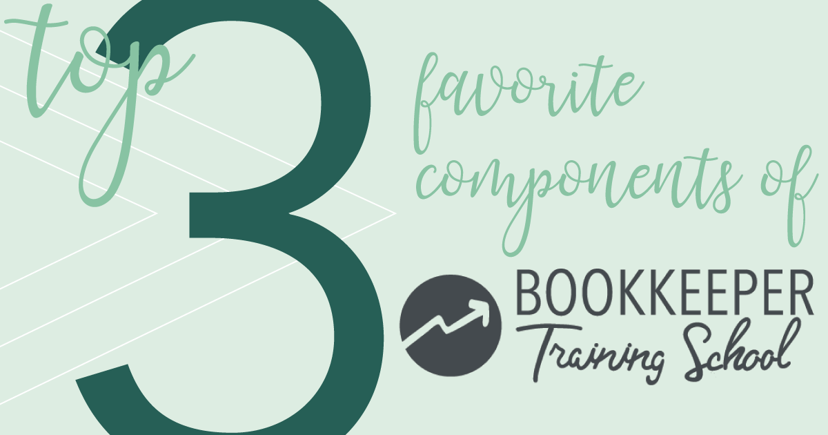 My 3 Favorite Things about Bookkeeper Training School » Zio Bookkeeping